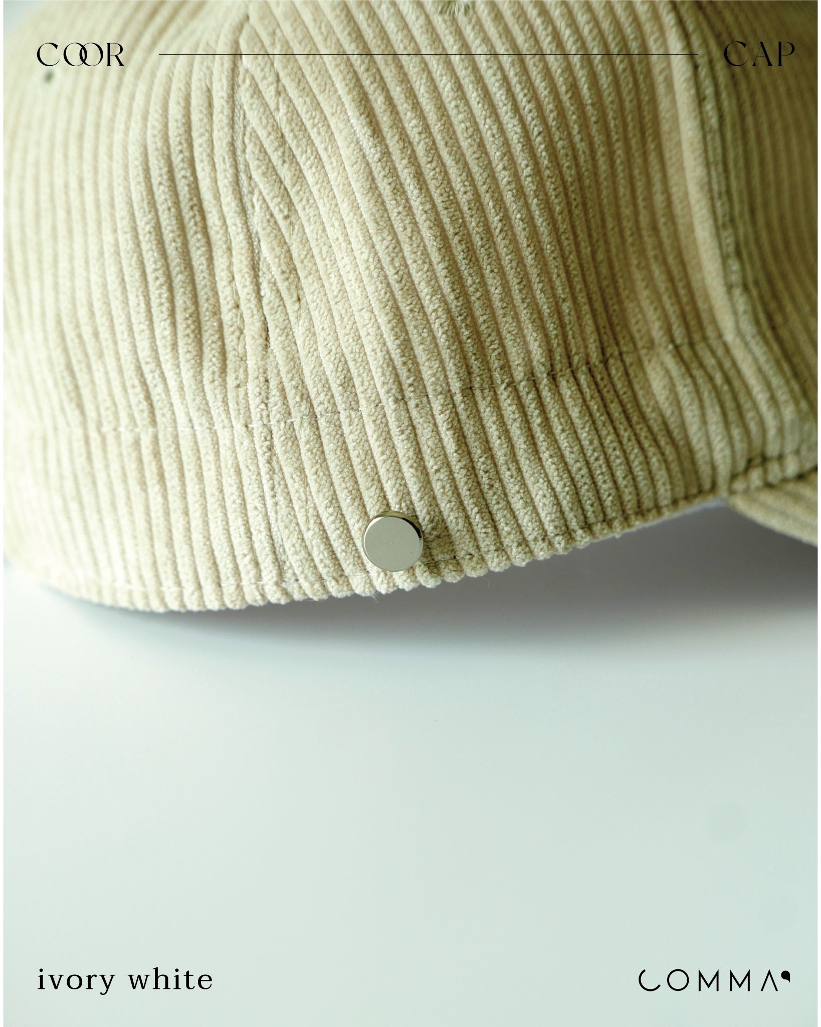 COOR CAP - IVONRY WHITE | LINE SHOPPING