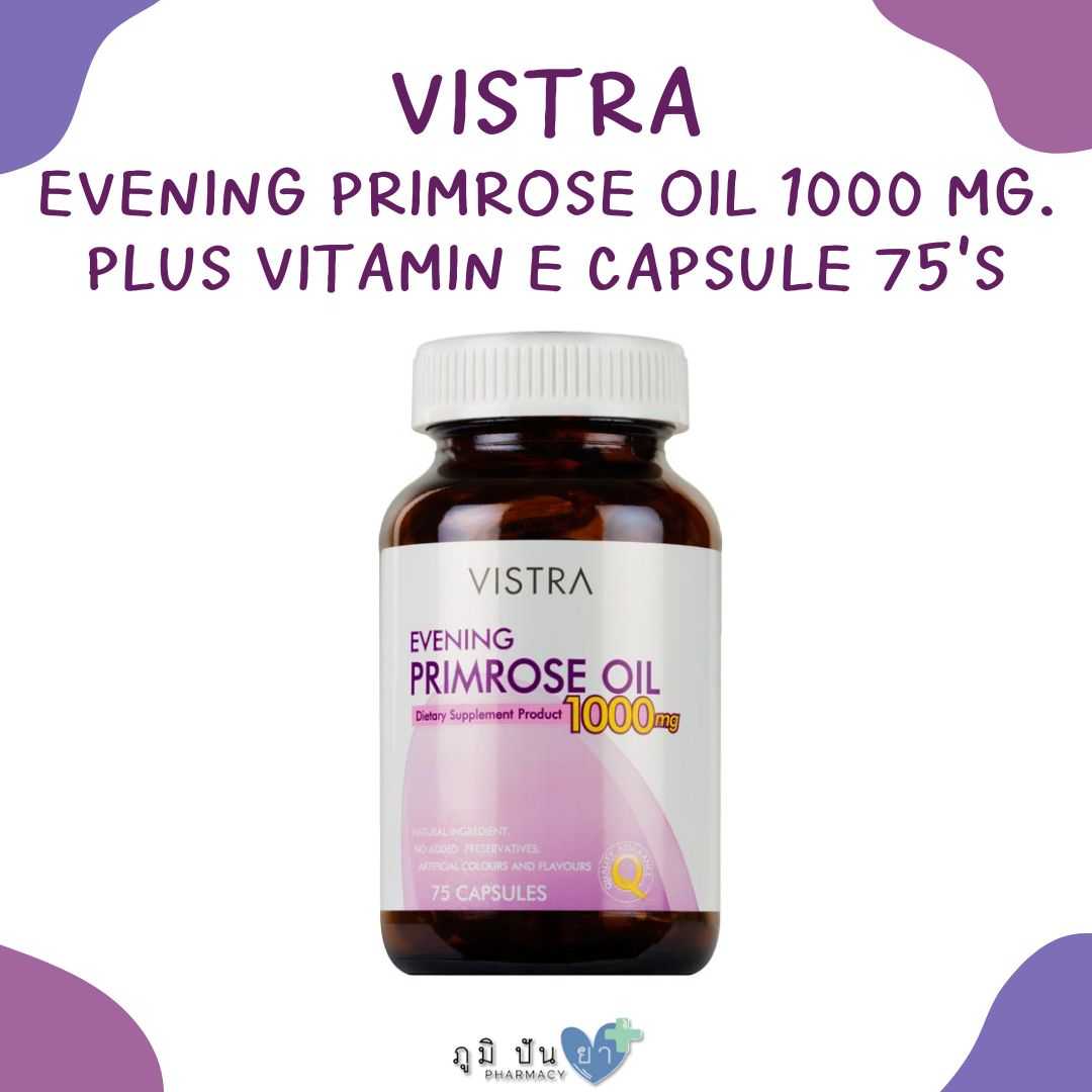 VISTRA-EVENING PRIMROSE OIL 1000 MG. PLUS VITAMIN E CAPSULE 75'S | LINE ...