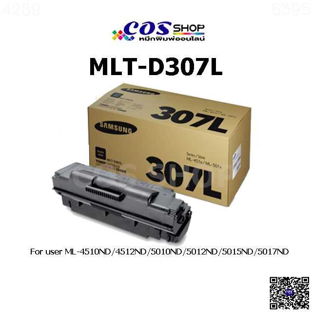 SAMSUNG MLT-D307 ตลับหมึกพิมพ์ ของแท้ และเทียบเท่า | LINE SHOPPING