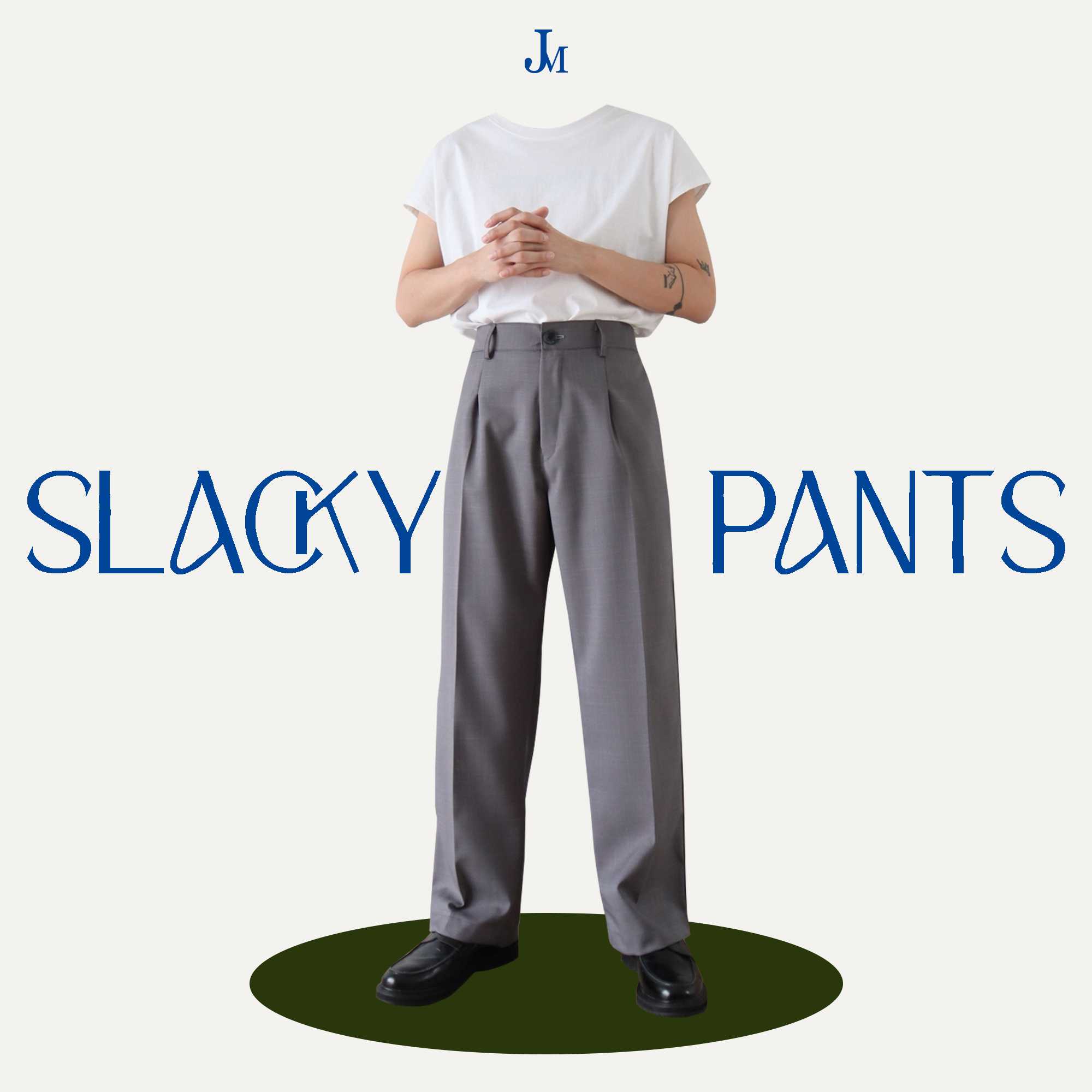 SLACKY PANTS | LINE SHOPPING